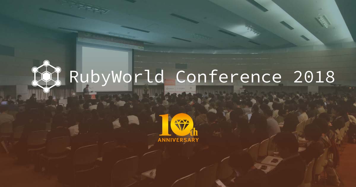 RubyWorld Conference 2018